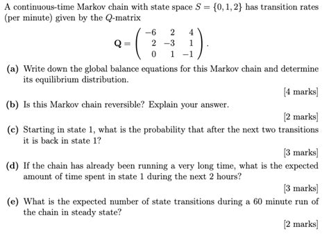 Solved A Continuous Time Markov Chain With State Space