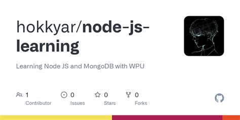 github hokkyar node js learning learning node js and mongodb with wpu