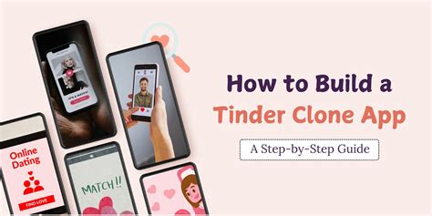 Build A Tinder Clone App A Step By Step Guide