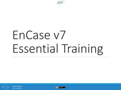 EnCase V7 Training Tutorial