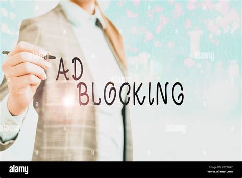 Conceptual Hand Writing Showing Ad Blocking Concept Meaning Program