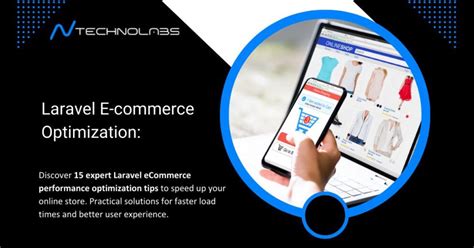 15 Must Know Laravel Ecommerce Performance Optimization Tips