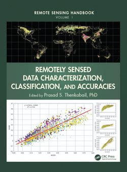 Remotely Sensed Data Characterization Classification And Accuracies Book