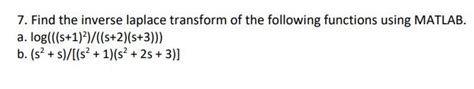 Solved Find The Inverse Laplace Transform Of The Chegg