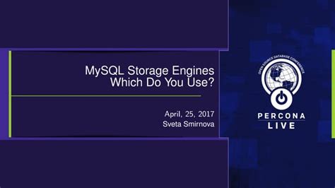 mysql storage engines which do you use tokudb myrocks innodb ppt