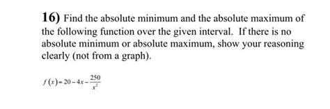 Solved Find The Absolute Minimum And The Absolute Chegg