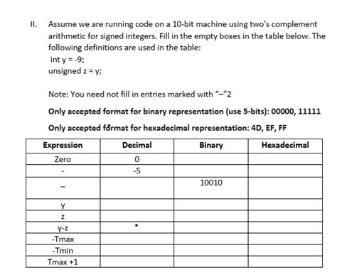 solved ii assume we are running code on a 10 bit machine using two s