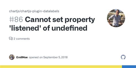 Cannot Set Property Listened Of Undefined Issue Chartjs Chartjs Plugin Datalabels GitHub