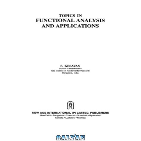 دانلود کتاب Topics In Functional Analysis And Applications بلیان