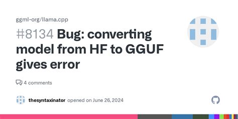 Bug: converting model from HF to GGUF gives error · Issue #8134 · ggml-org/llama.cpp · GitHub