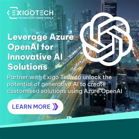 Innovate Smartly With Azure Openai And Exigo Tech