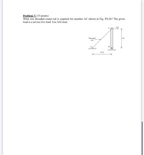 solved problem 7 15 points what size threaded round rod