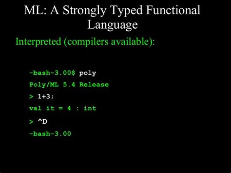 Ml A Strongly Typed Functional Language