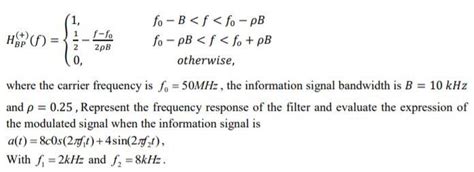 Solved Problem R1 Consider The Vsb Modulator Realized By A