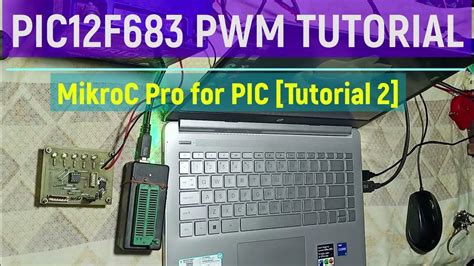 pic12f683 pwm tutorial{02} atiyatech youtube