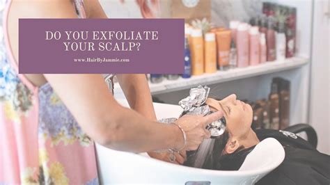 How Often Do You Exfoliate Your Scalp Exfoliating Skin Rejuvenation Scalps