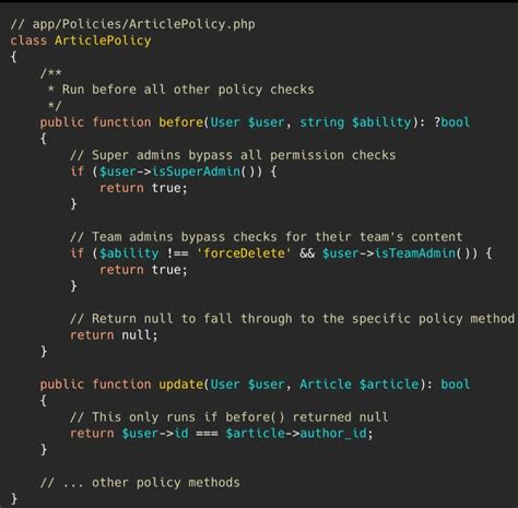 laravel tip from the docs use the policy before hook to grant