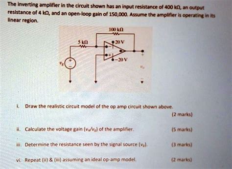 solved the inverting amplifier in the circuit shown has an input
