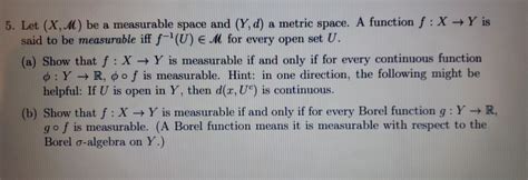 Solved 5 Let X M Be A Measurable Space And Y D A