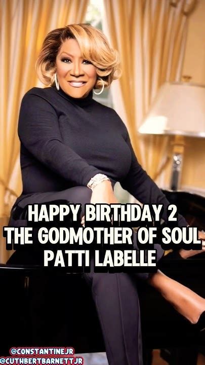 Happy Birthday 2 Patti Labelle Birthday Pattilabelle Youtube