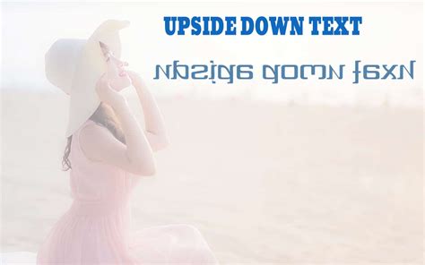 Upside Down Text Generator Mirrored Text Generator