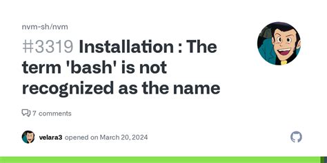 Installation The Term Bash Is Not Recognized As The Name · Issue