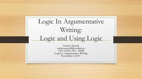 Logic In Argumentative Writing Ppt