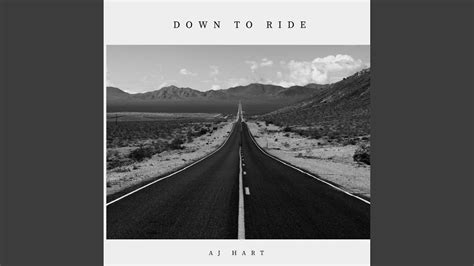 Down To Ride Youtube