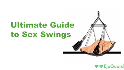 Ultimate Guide To Sex Swings Types Positions And Safety Tips Ejaguard