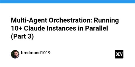 Multi Agent Orchestration Running 10 Claude Instances In Parallel