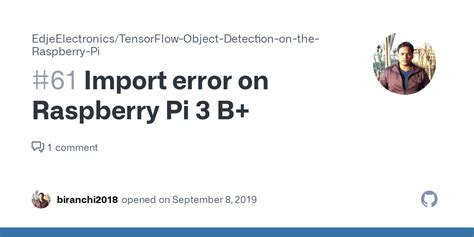 Import Error On Raspberry Pi B Issue EdjeElectronics TensorFlow Object Detection On