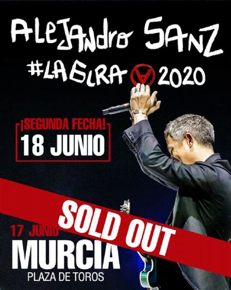 Alejandro Sanz Agota Entradas Para Su Primera Fecha En Murcia Y Anuncia