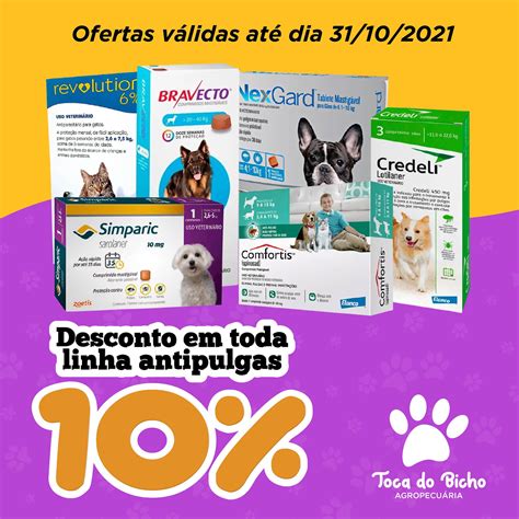 Aviário Toca Do Bicho Super Descontão Para Toda A Linha Antipulgas
