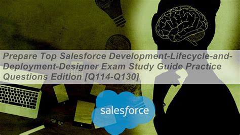 Prepare Top Salesforce Development Lifecycle And Deployment Designer
