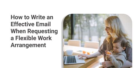 How To Write An Effective Email When Requesting A Flexible Work
