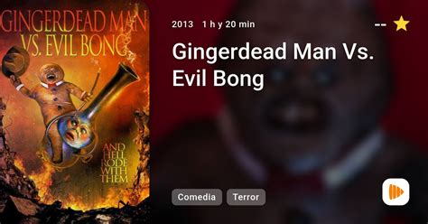 Gingerdead Man Vs Evil Bong 2013 Playmax