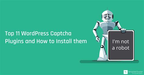 Top 11 Wordpress Captcha Plugins And How To Install Them 2018