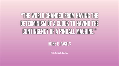 Determinism Quotes Quotesgram