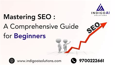 Mastering Seo A Comprehensive Guide For Beginners