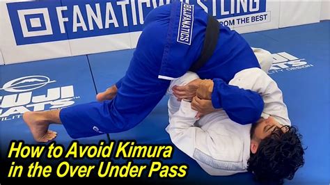 How To Avoid Kimura In The Over Under Pass Youtube