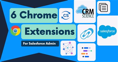 6 Salesforce Chrome Extensions For Admin Fun Footer