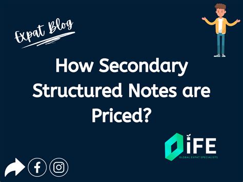 How Secondary Structured Notes Are Priced Ife Investments For Expats