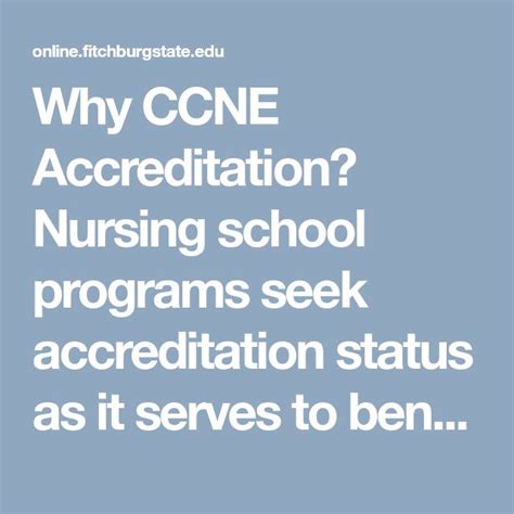 Why Ccne Accreditation Nursing School Programs Seek Accreditation