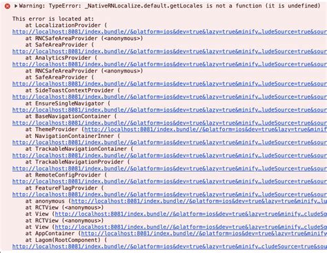 React Native 0780 Ios Build Typeerror Nativernlocalizedefaultgetlocales Is Not A Function