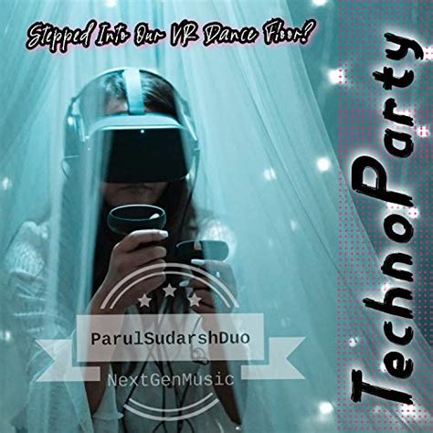 Écouter Techno Party De Sudarshan Senthilvel And Parul Tejaswini Sur Amazon Music