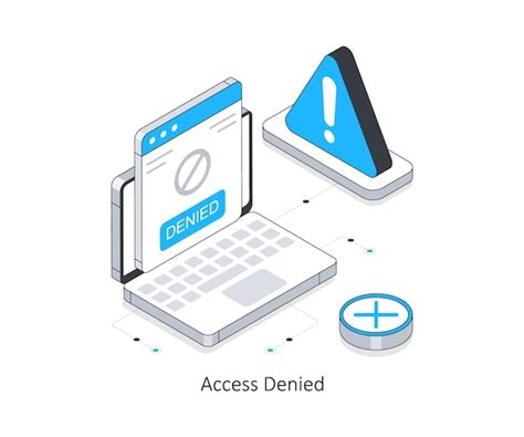 Premium Vector Access Denied Isometric Stock Illustration Eps File Stock Illustration