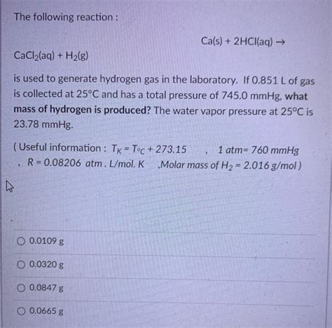 Solved The Following Reaction Ca S 2hcl Aq → Cacl2 Aq