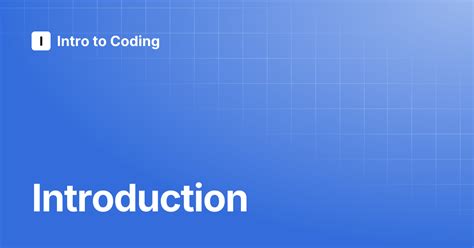Introduction Intro To Coding