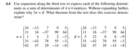 Solved 44 Use Expansion Along The Third Row To Express Each