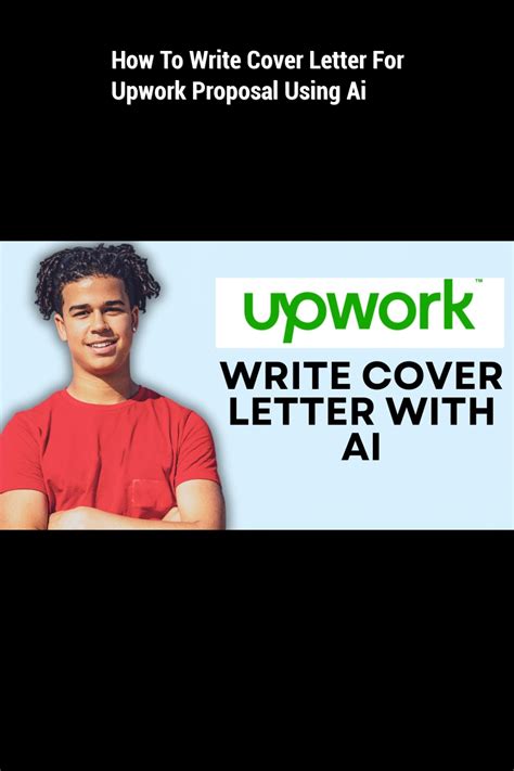 How To Write Cover Letter For Upwork Proposal Using Ai Ai Breakthrough